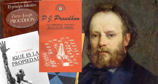 Pierre-Joseph Proudhon Archivos - Acracia
