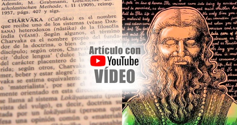 La filosofía Charvaka, desafío materialista y hedonista a la religión ...