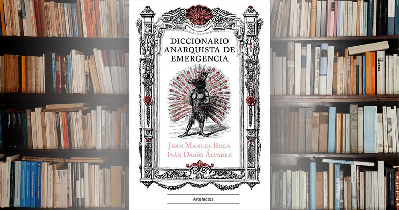 Diccionario Anarquista de Emergencia - Acracia